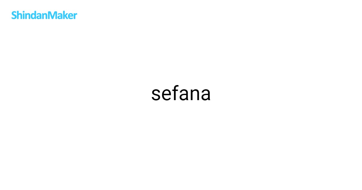 sefana