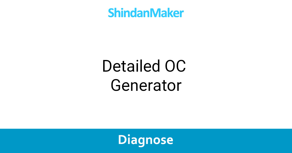 Detailed OC Generator