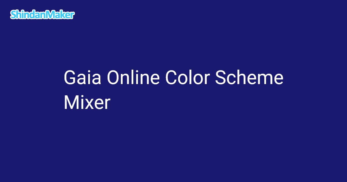 Gaia Online Color Scheme Mixer