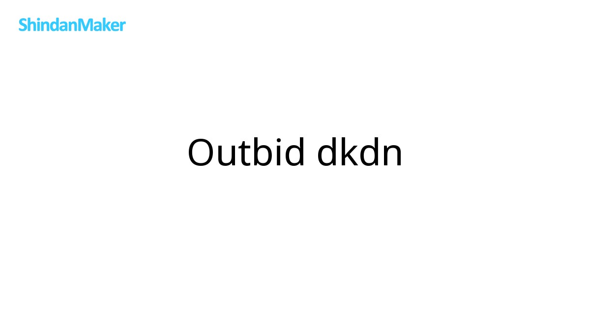 Outbid dkdn