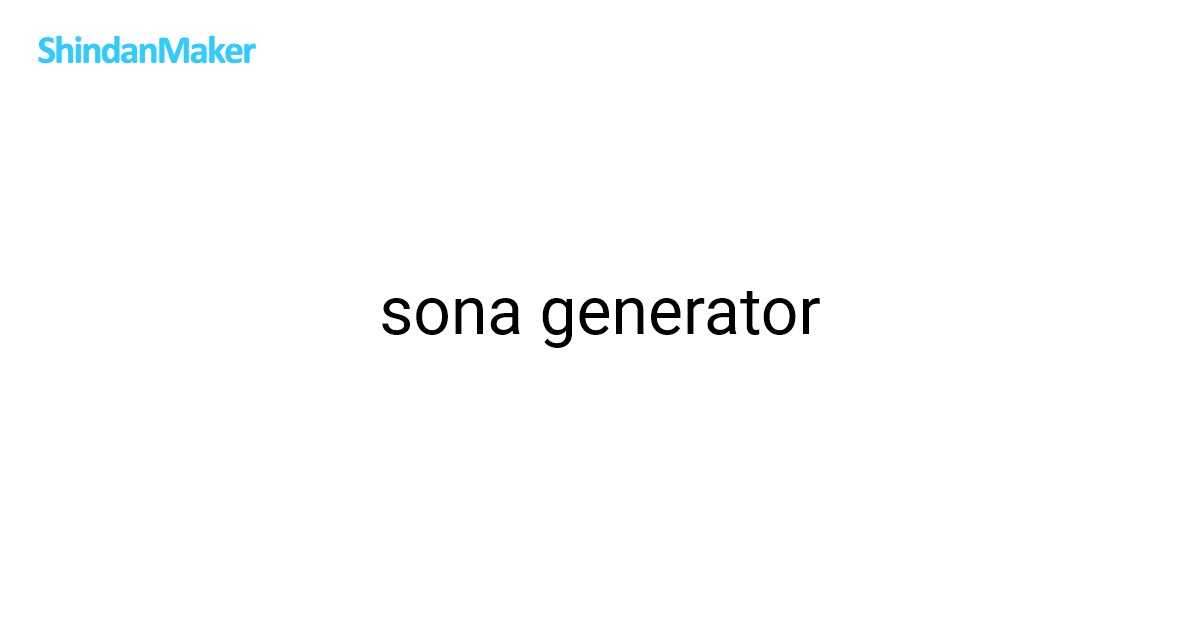 sona generator