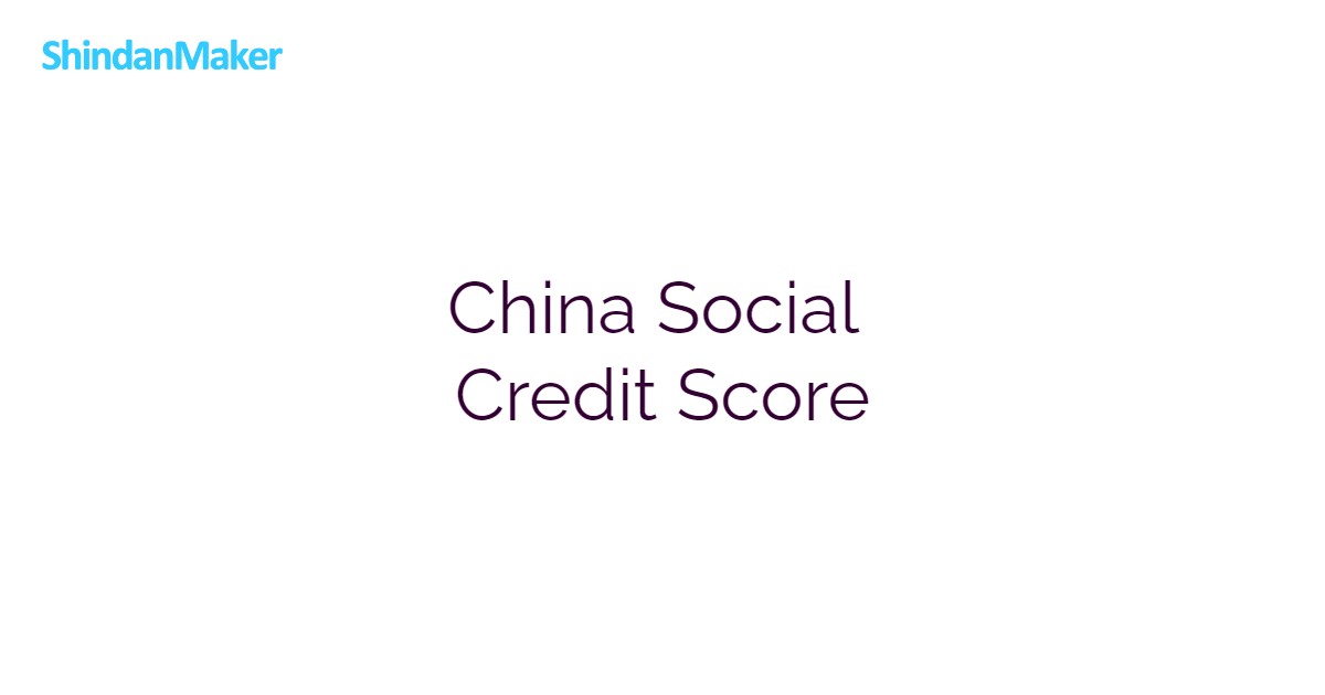 China Social Credit Score