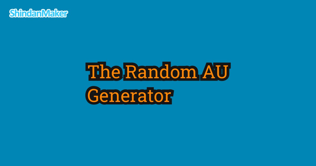 The Random AU Generator