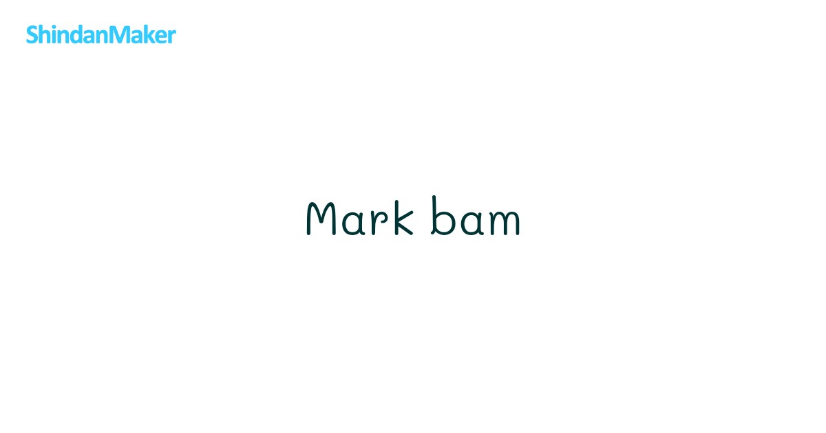 Mark bam