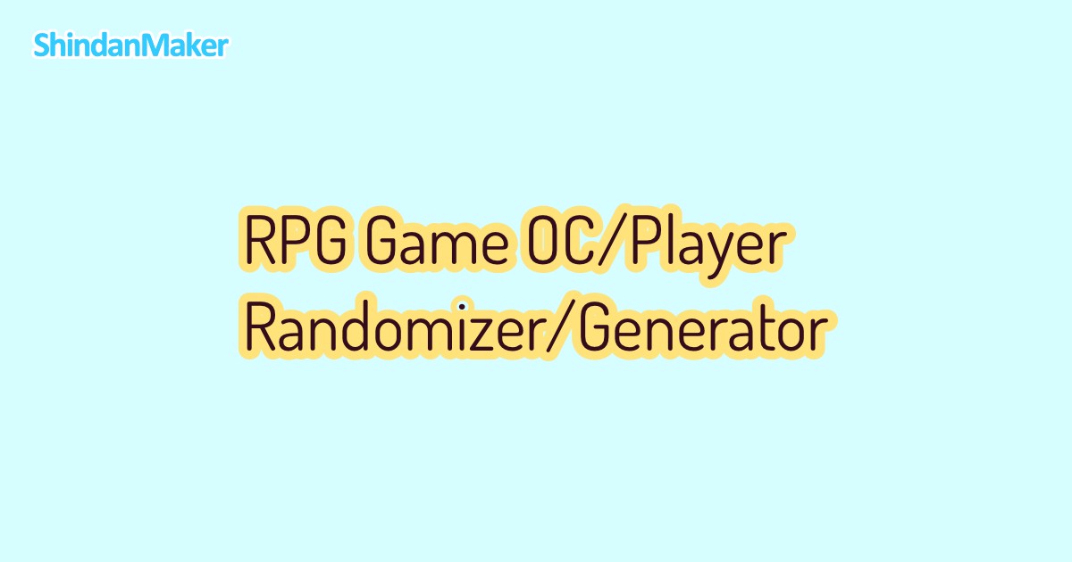 RPG Game OC/Player Randomizer/Generator