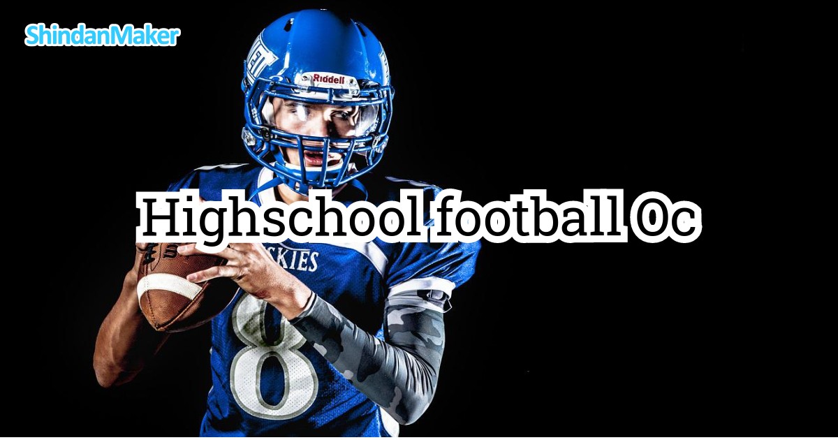 Highschool football Oc