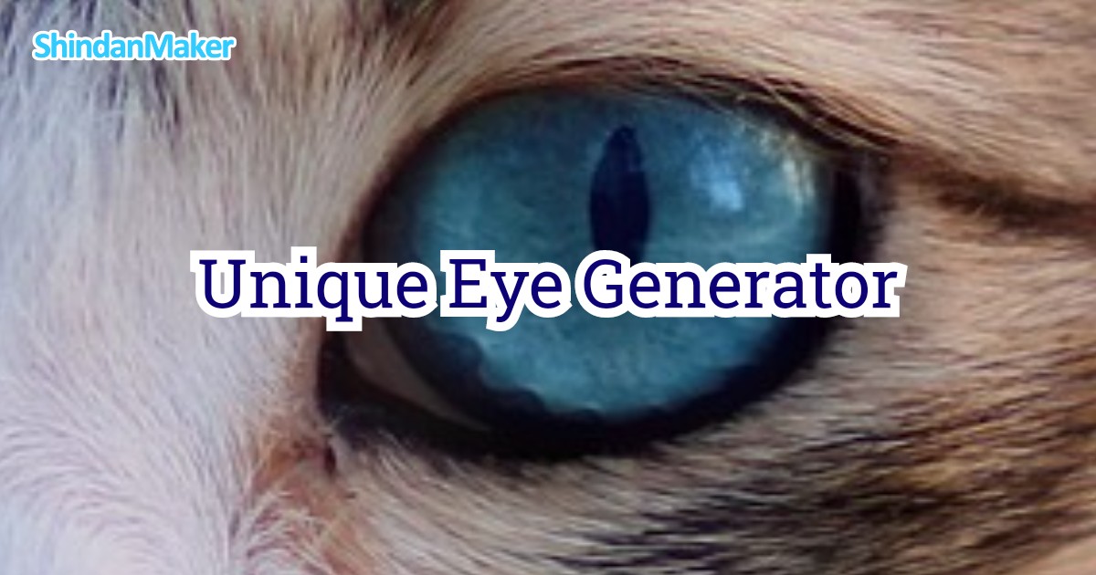 Unique Eye Generator