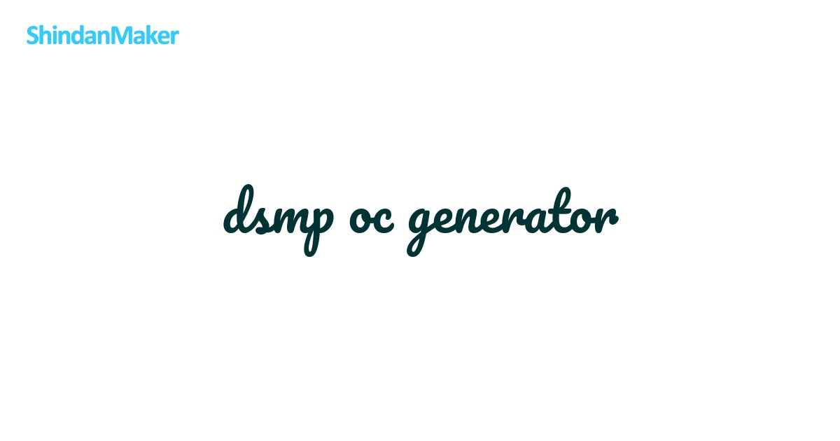 dsmp oc generator