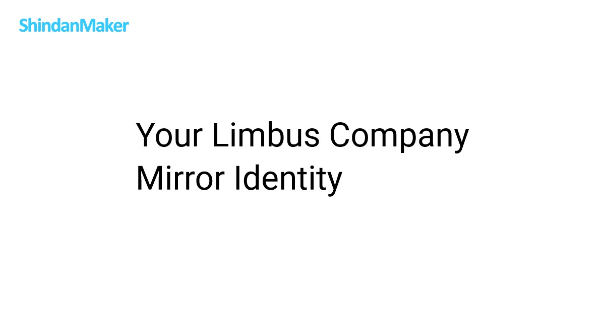 Your Limbus Company Mirror Identity