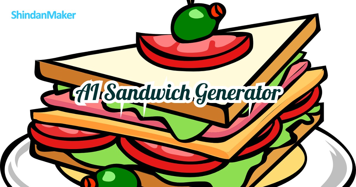 AI Sandwich Generator