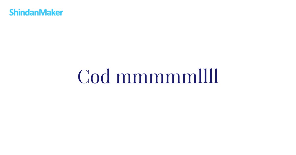 Cod mmmmmllll