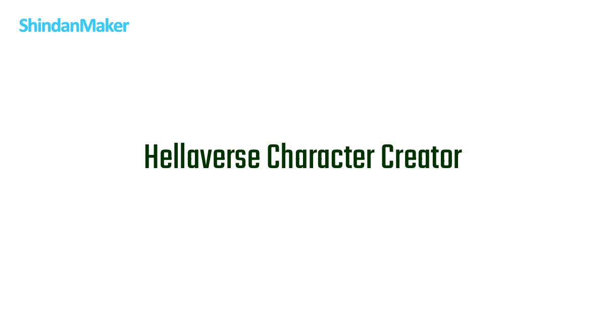 Hellaverse Character Creator