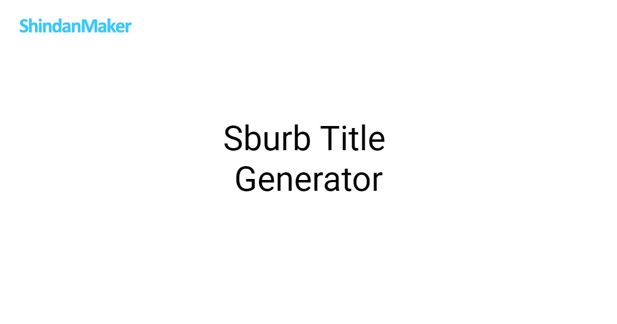Sburb Title Generator