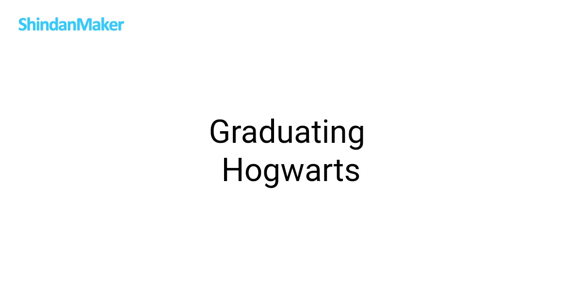 Graduating Hogwarts