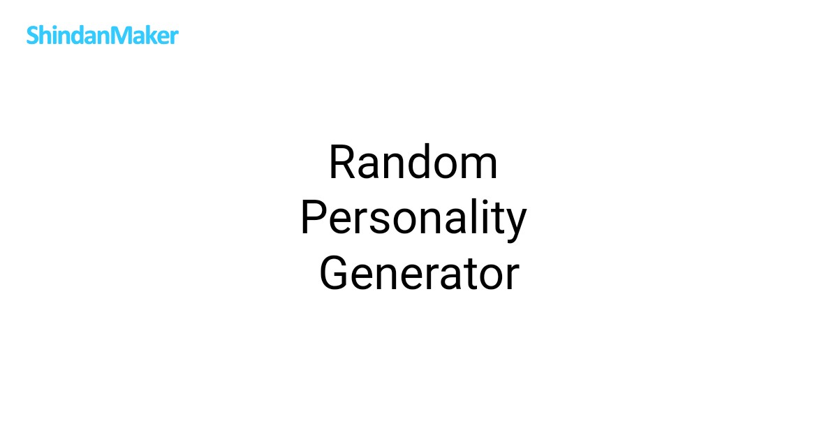 Random Personality Generator