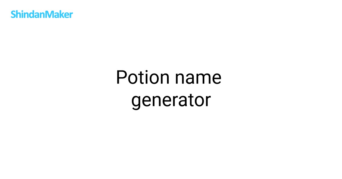 Potion name generator
