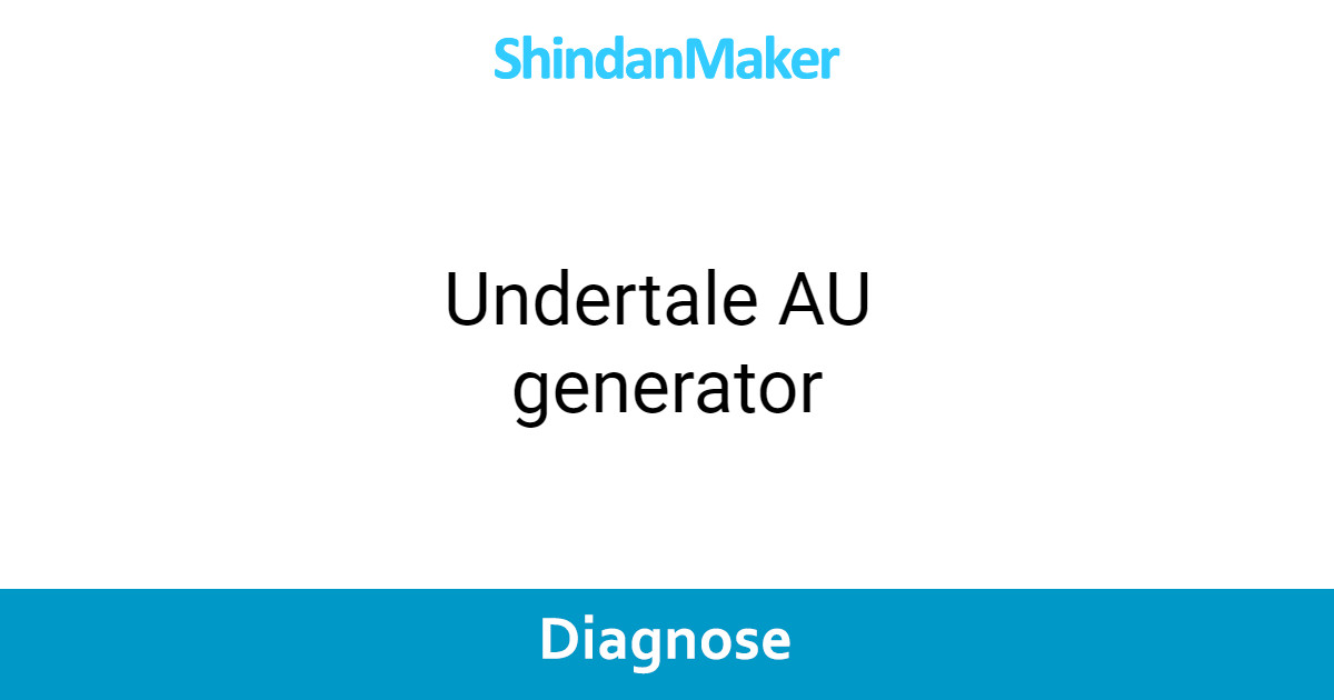 Undertale AU generator
