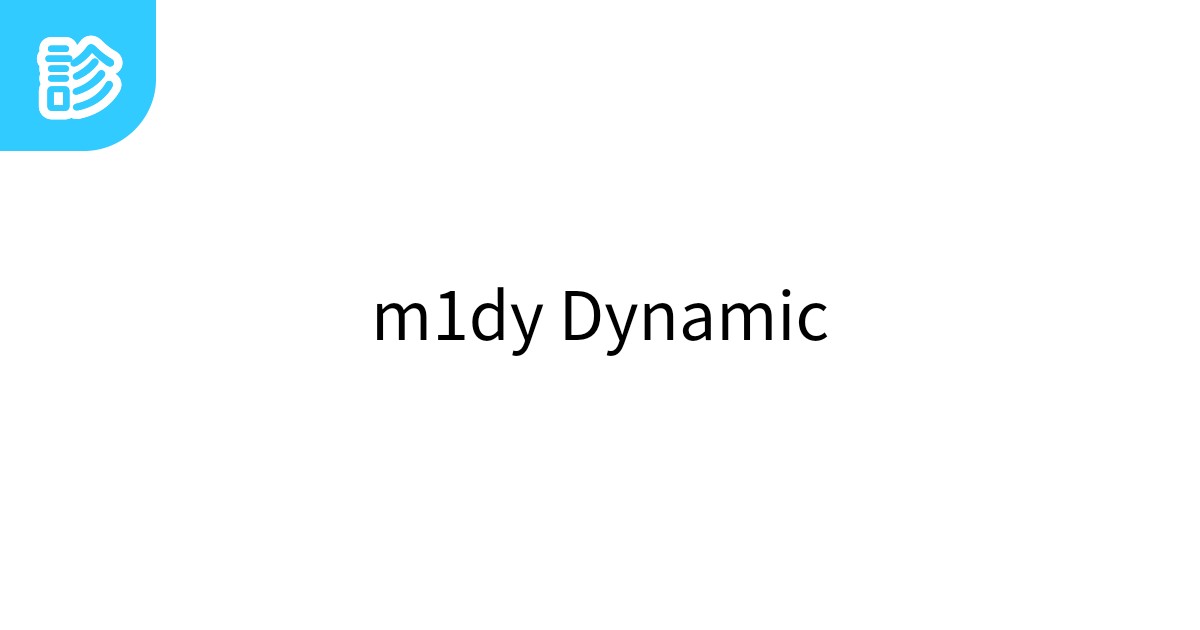 m1dy Dynamic