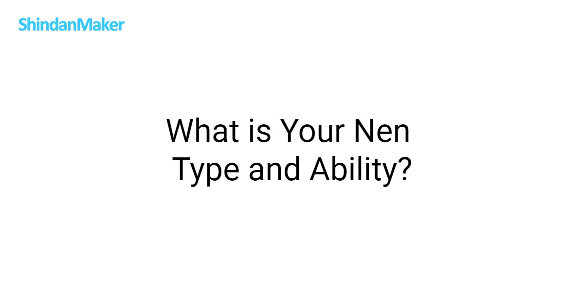 What is Your Nen Type and Ability?