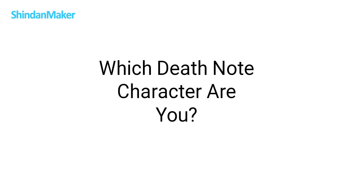 Which Death Note Character Are You which-death-note-character-are-you