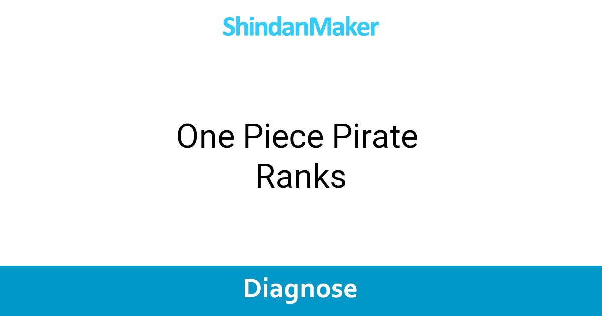 One Piece Pirate Ranks