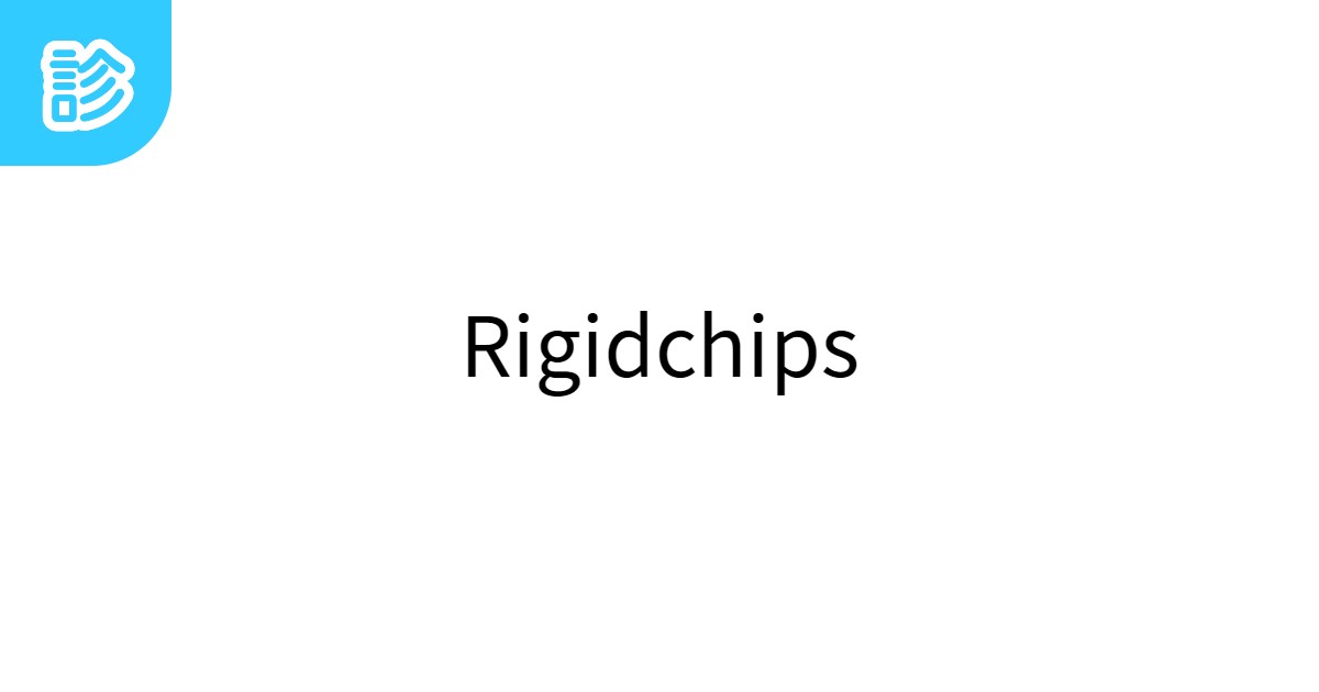 Rigidchips