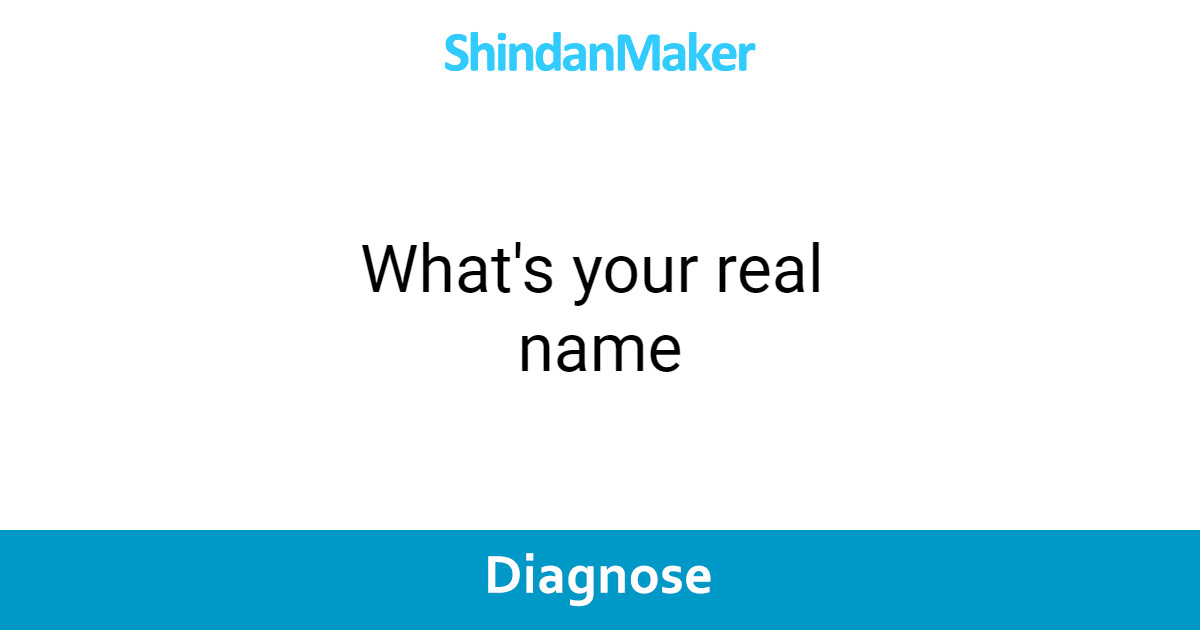 What's your real name