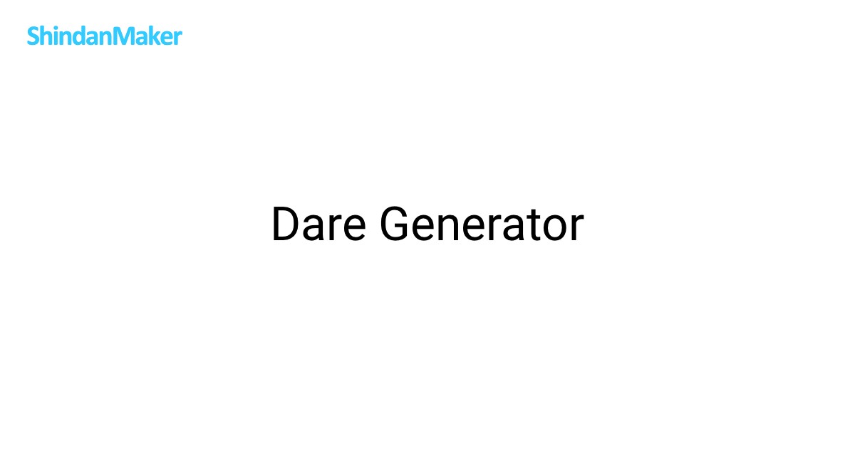 Dare Generator