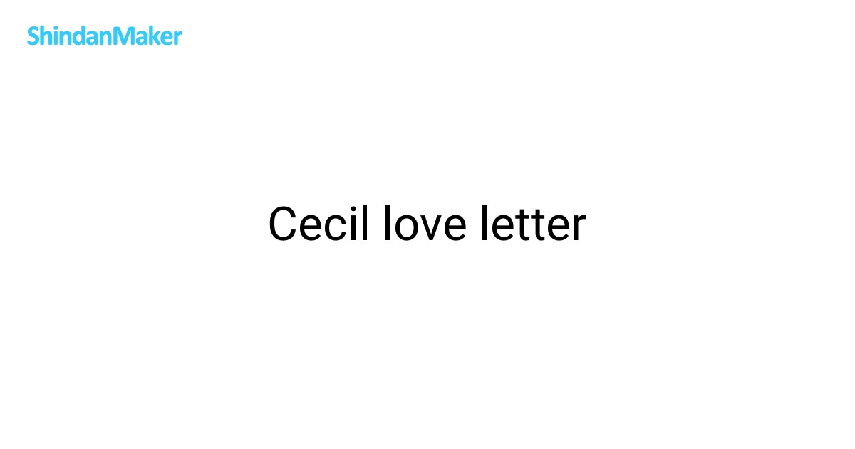 Cecil love letter