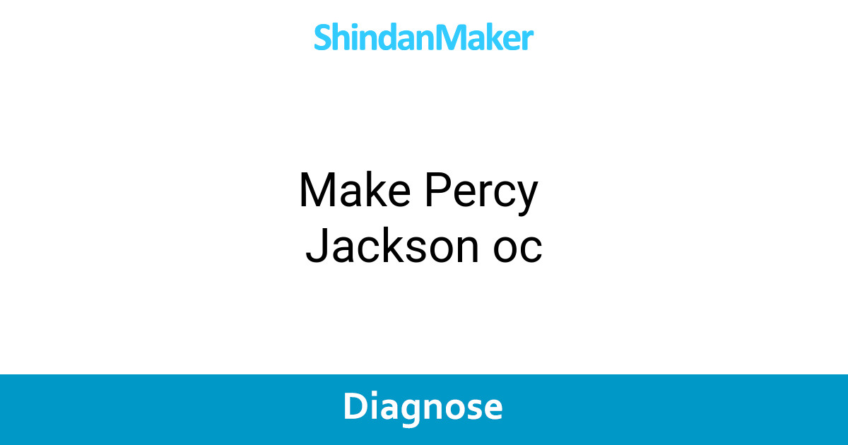 Make Percy Jackson oc