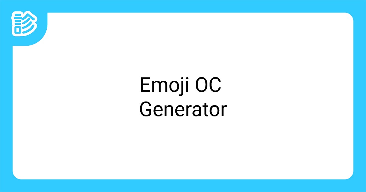 Emoji OC Generator