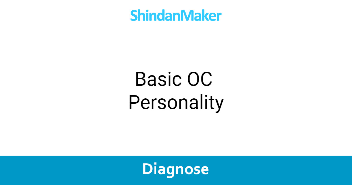 Basic OC Personality