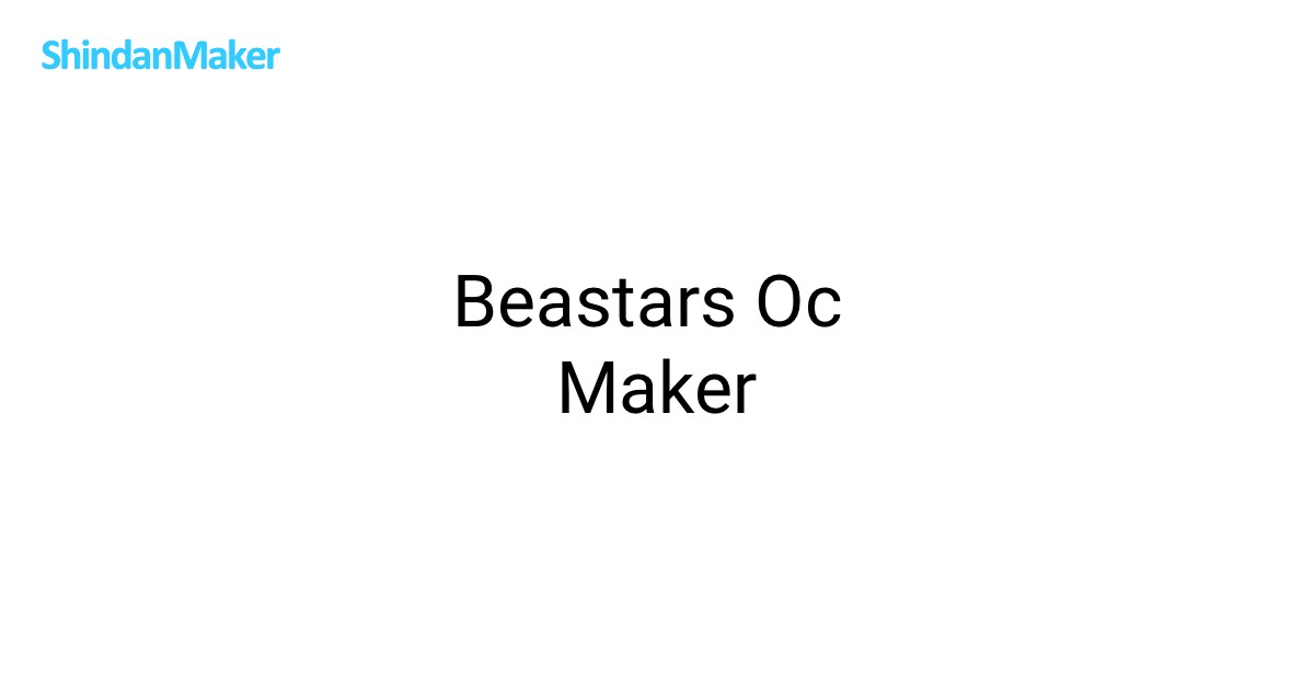Beastars Oc Maker