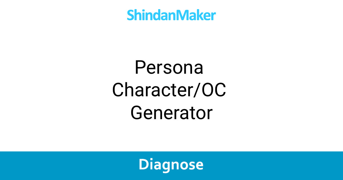 Persona Character/OC Generator