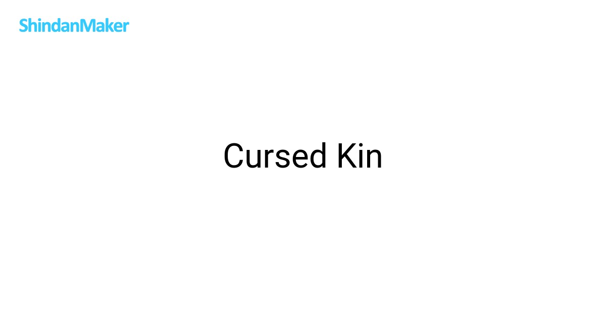 Cursed Kin