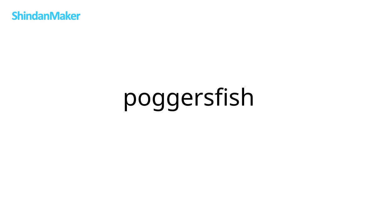 poggersfish